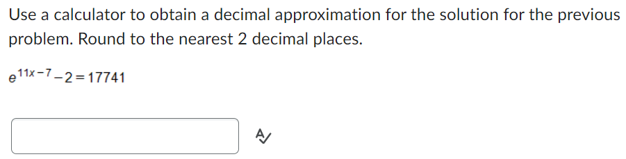 Solved Use a calculator to obtain a decimal approximation | Chegg.com