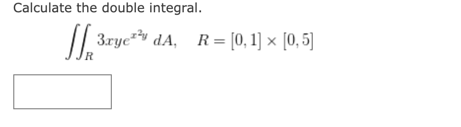 Solved Calculate the double integral. | Chegg.com