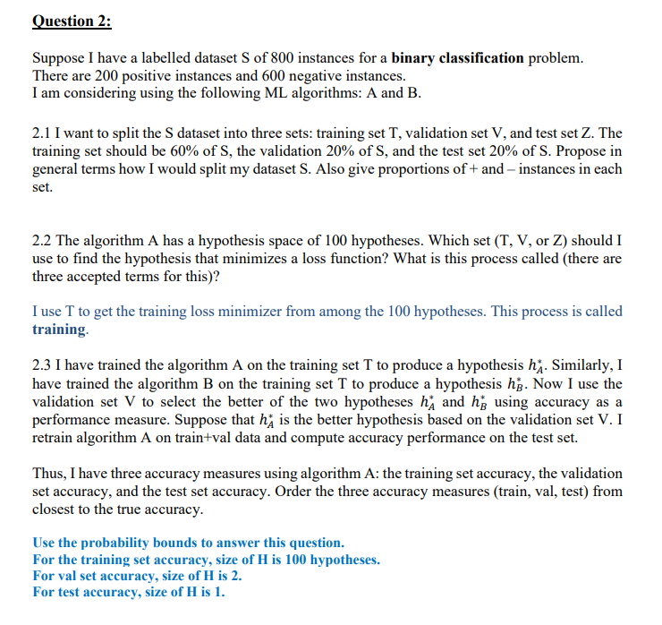 Solved Suppose I have a labelled dataset S of 800 instances | Chegg.com
