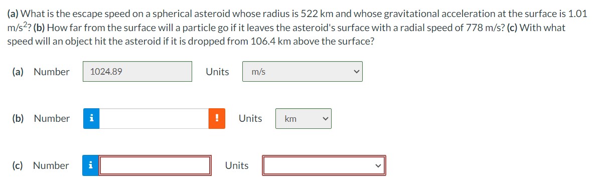 Solved (a) What is the escape speed on a spherical asteroid | Chegg.com