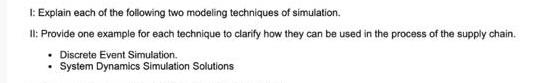 Solved 1: Explain each of the following two modeling | Chegg.com