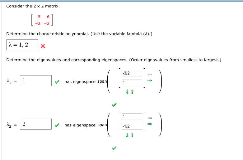 Solved Consider the 2 × 2 matrix. 1:3) Determine the | Chegg.com