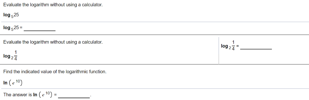 Solved Evaluate the logarithm without using a calculator. | Chegg.com
