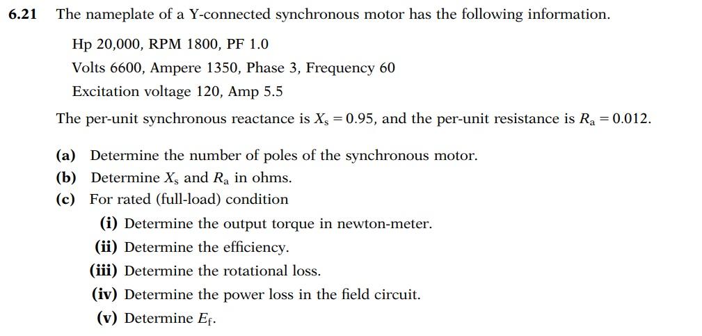 Solved 6.21 The nameplate of a Y-connected synchronous motor | Chegg.com