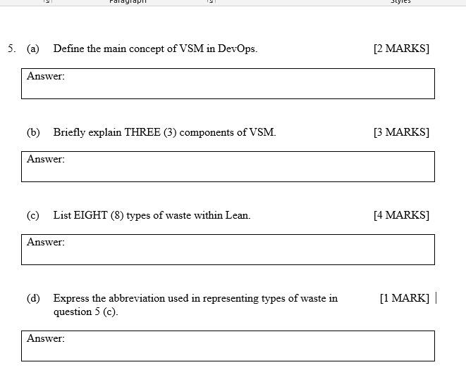 Solved 5. (a) Define the main concept of VSM in DevOps. | Chegg.com