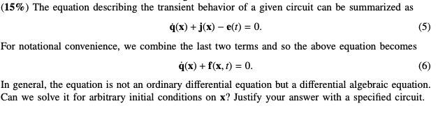 Solved (15%) The equation describing the transient behavior | Chegg.com