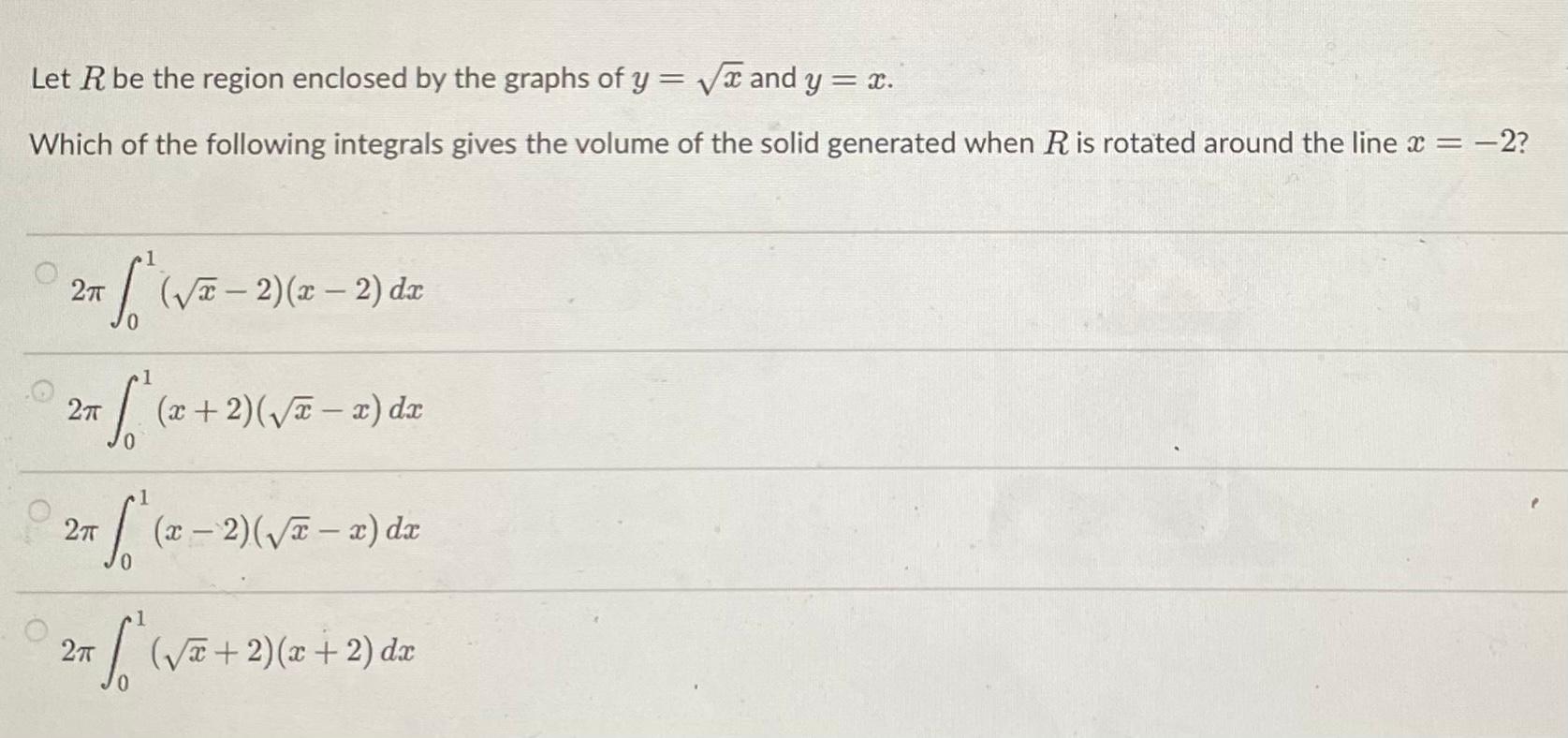 [Solved]: Let R be the region enclosed by the graphs of y=