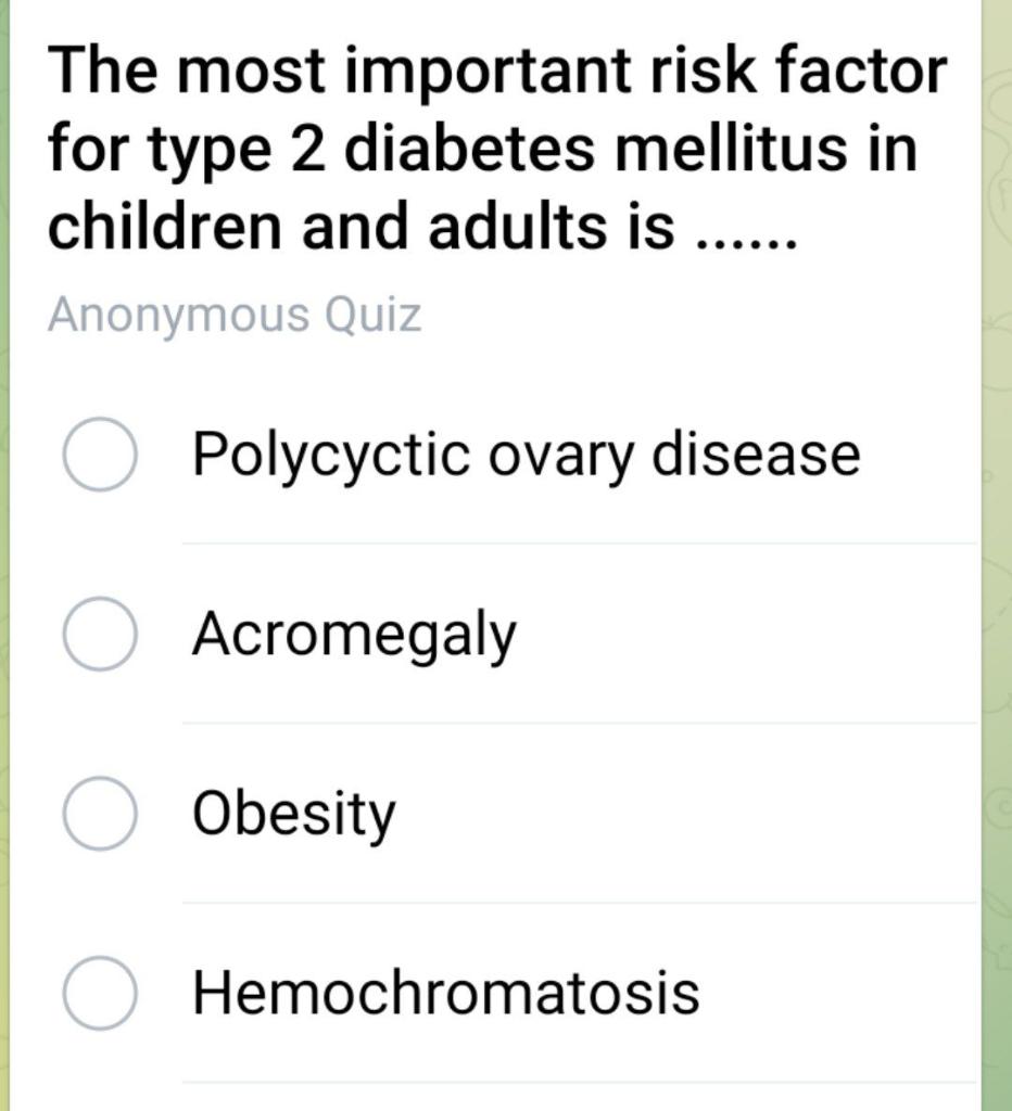 Solved The most important risk factor for type 2 diabetes | Chegg.com