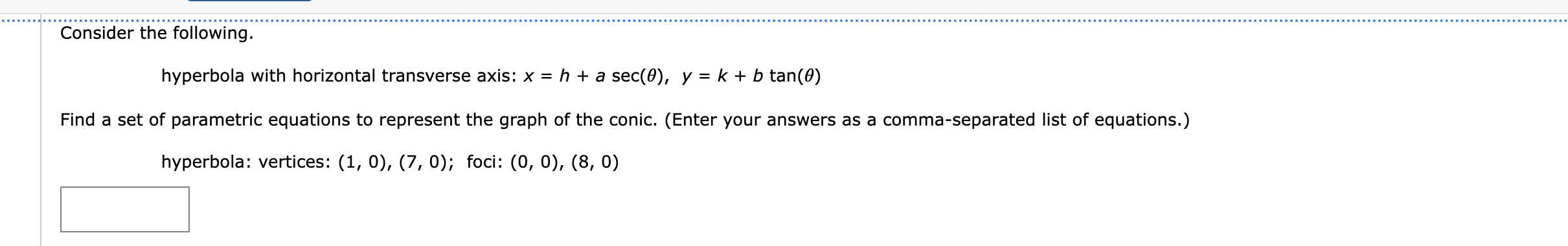 Solved hyperbola with horizontal transverse axis: | Chegg.com
