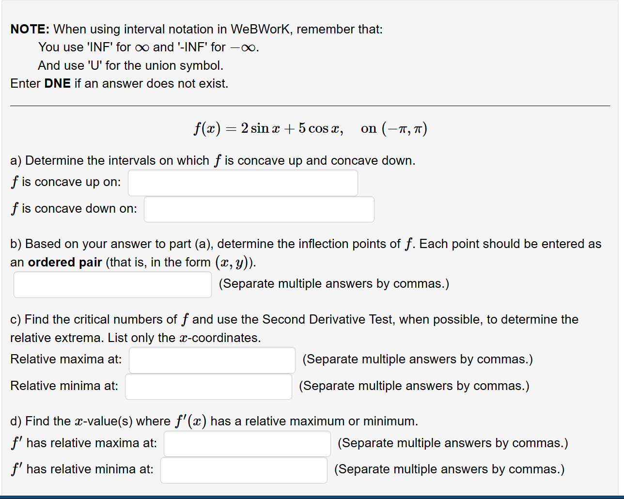 Solved NOTE: When using interval notation in WeBWork, | Chegg.com