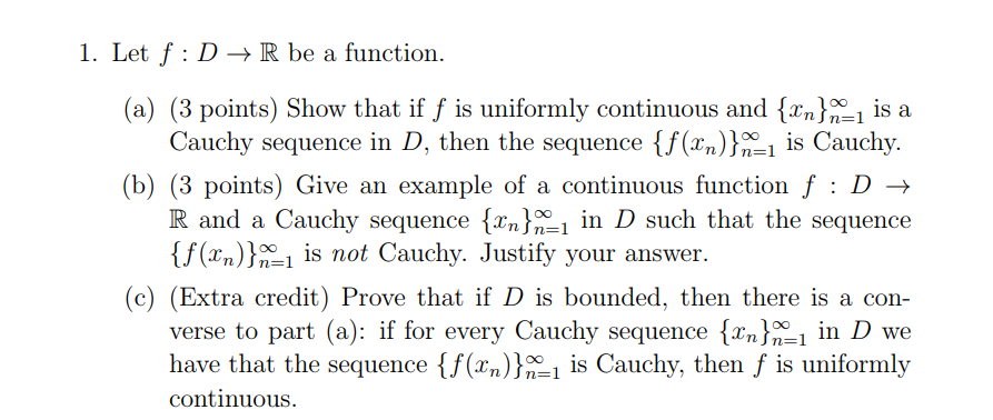 Solved 1. Let f : D- R be a function (a) (3 points) Show | Chegg.com