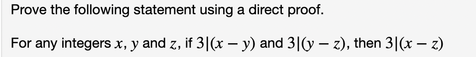 Solved Prove the following statement using a direct proof. | Chegg.com