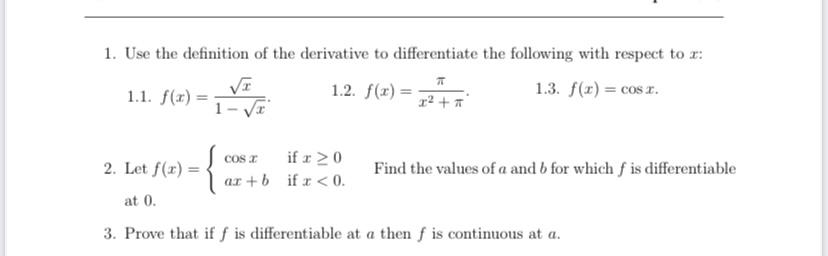 Solved 1. Use the definition of the derivative to | Chegg.com