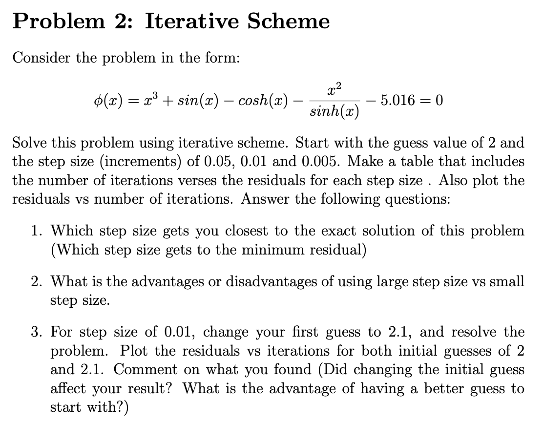 Problem 2: Iterative Scheme Consider the problem in | Chegg.com