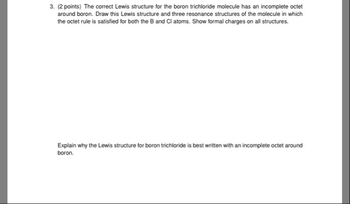 Solved 3 2 Points The Correct Lewis Structure For The