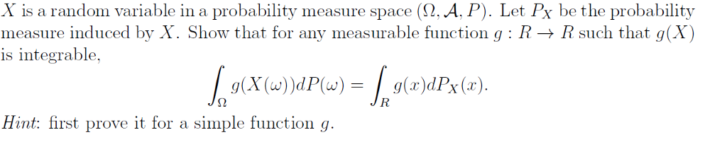Solved X is a random variable in a probability measure space | Chegg.com