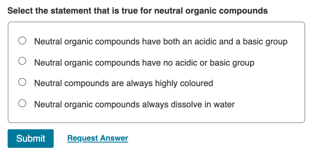 Solved Select the statement that is true for neutral organic | Chegg.com