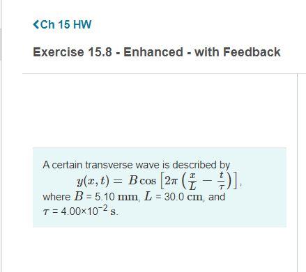 Solved Part A Determine the wave's amplitude. Express your | Chegg.com
