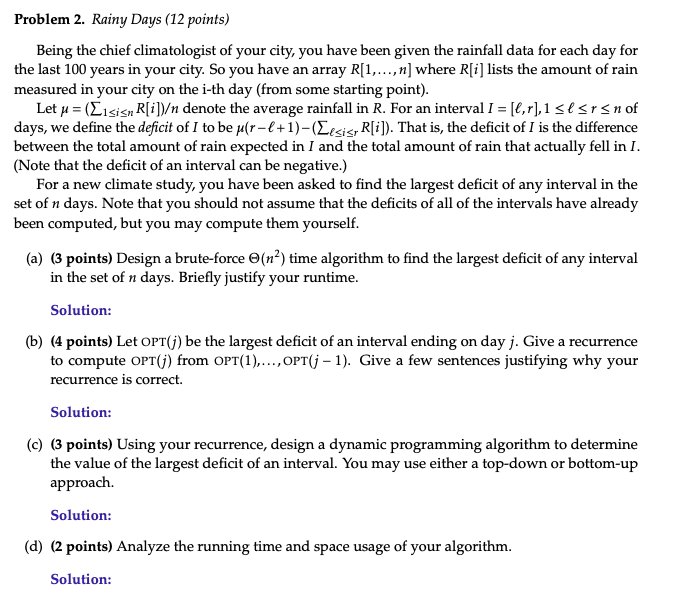 Solved Problem 2. Rainy Days (12 points) Being the chief | Chegg.com