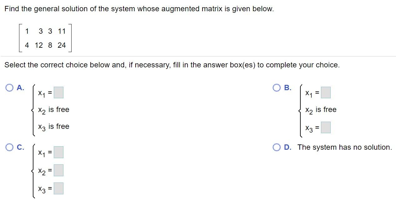 Solved Find the general solution of the system whose | Chegg.com