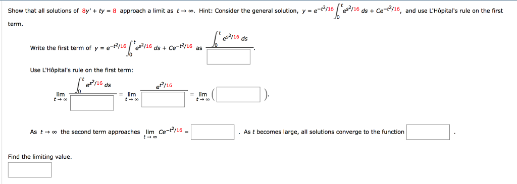 Solved Show that all solutions of By+ty 8 approach a limit | Chegg.com