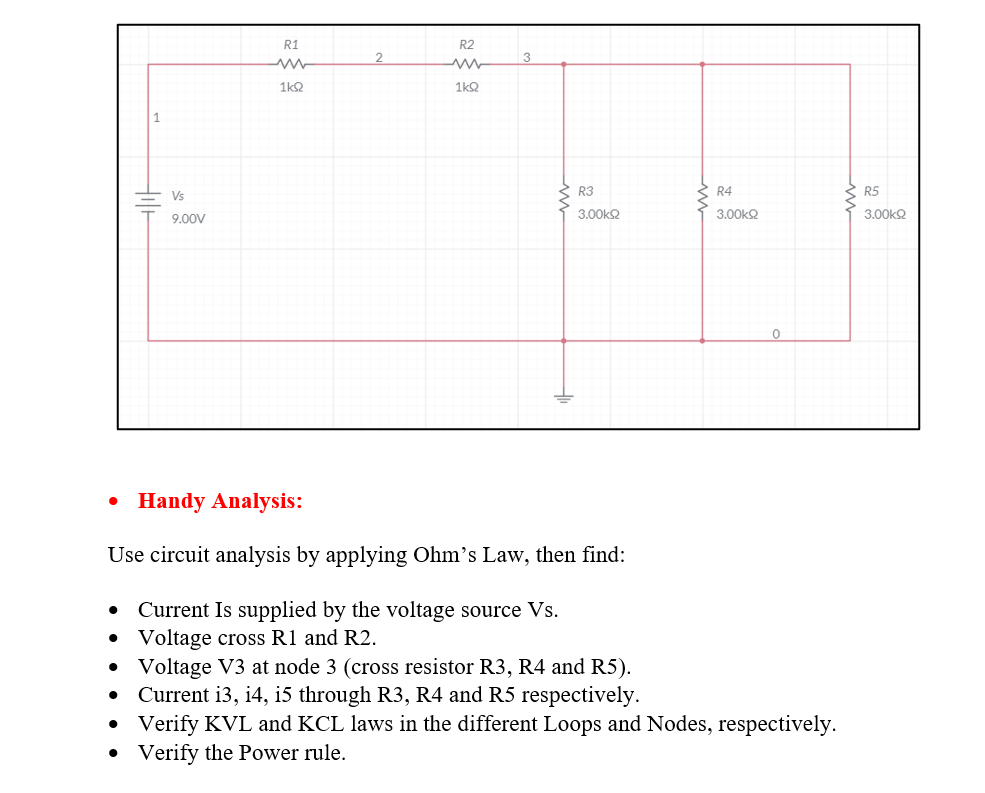 Solved - Handy Analysis: Use circuit analysis by applying | Chegg.com