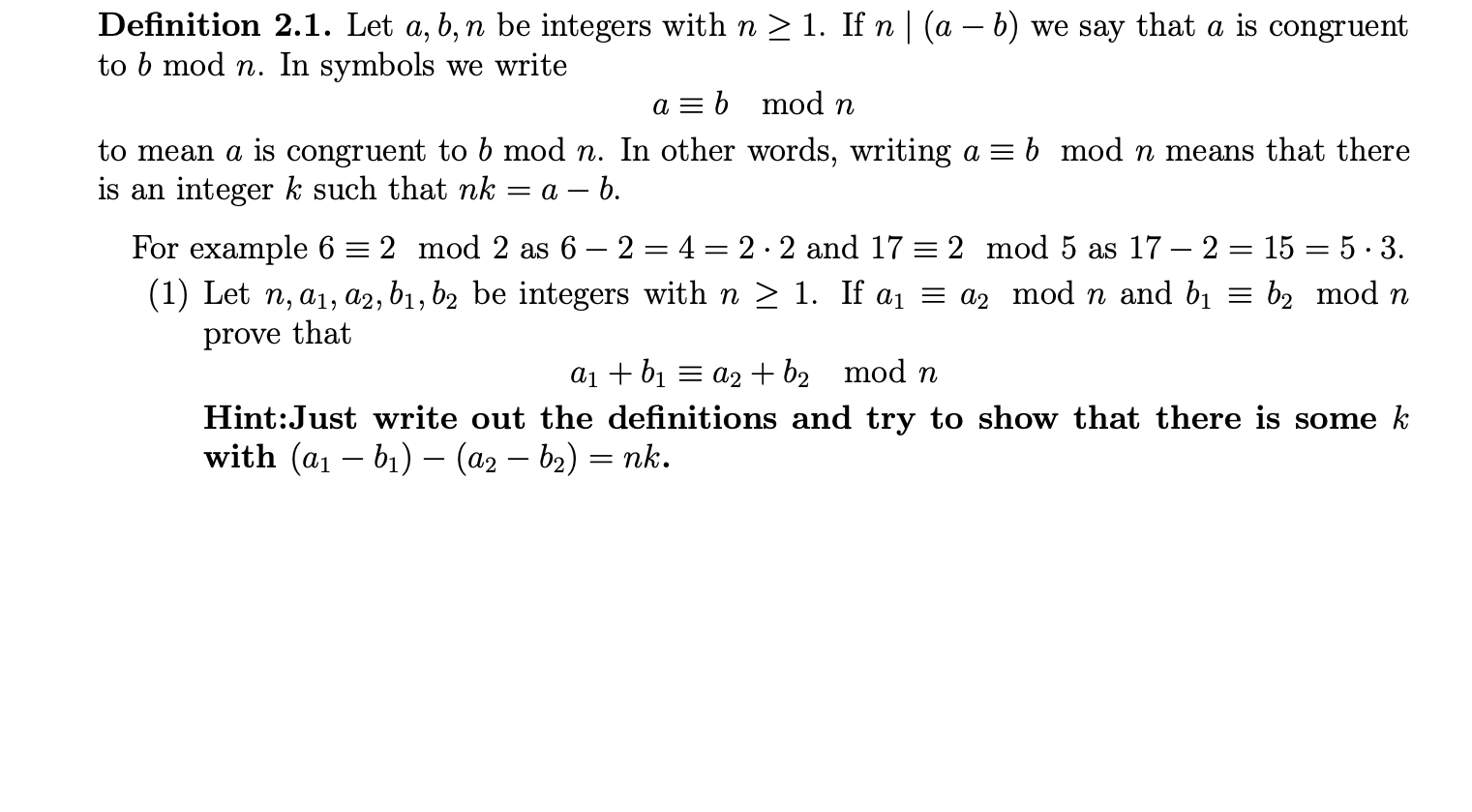 Solved Let n,a1,a2,b1,b2 ﻿be integers with n >= 1. ﻿If a1 ≡ | Chegg.com