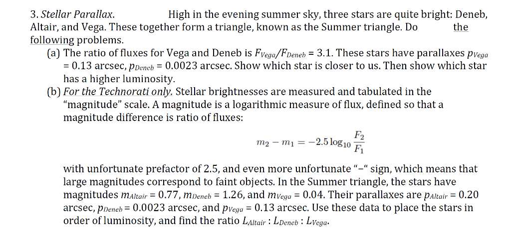 Solved 3. Stellar Parallax. High in the evening summer sky, | Chegg.com