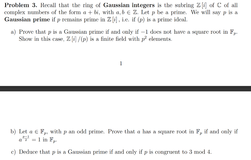 Solved Problem 3. Recall that the ring of Gaussian integers | Chegg.com