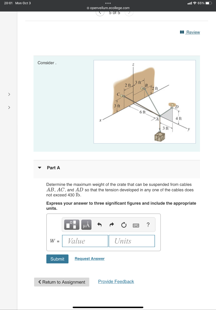 Solved Consider . Part A Determine the maximum weight of the | Chegg.com