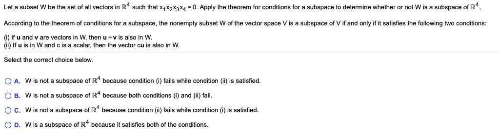 Solved Let a subset W be the set of all vectors in R4 such | Chegg.com