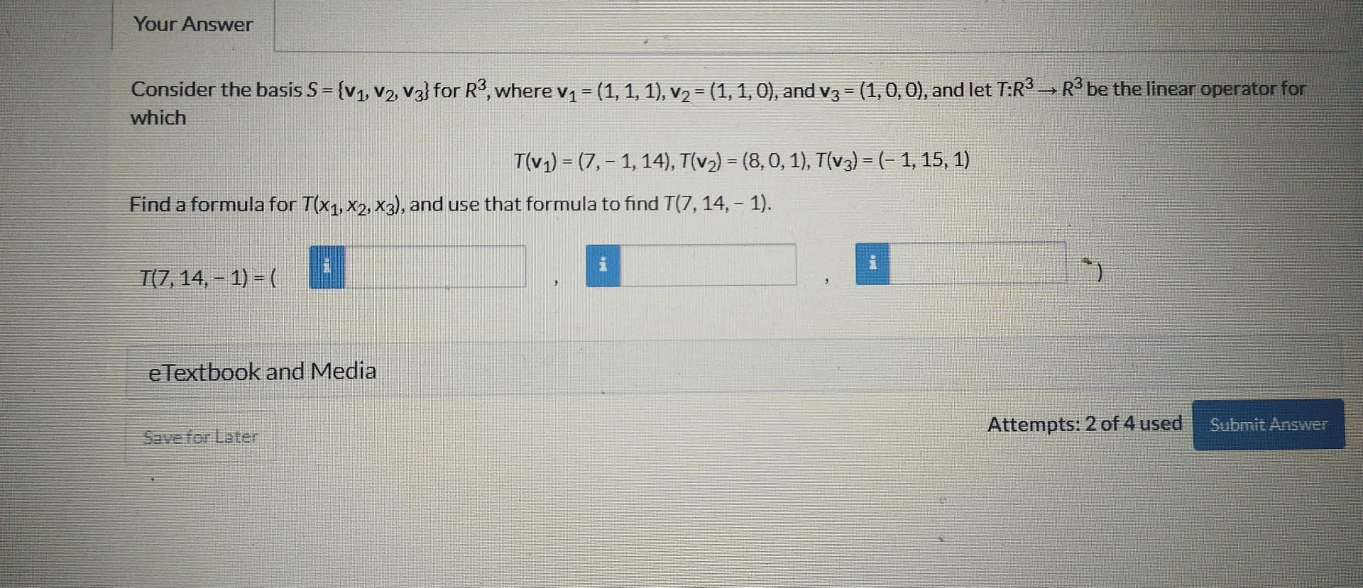 Solved Your Answer Consider the basis S={v1,v2,v3} for R3, | Chegg.com