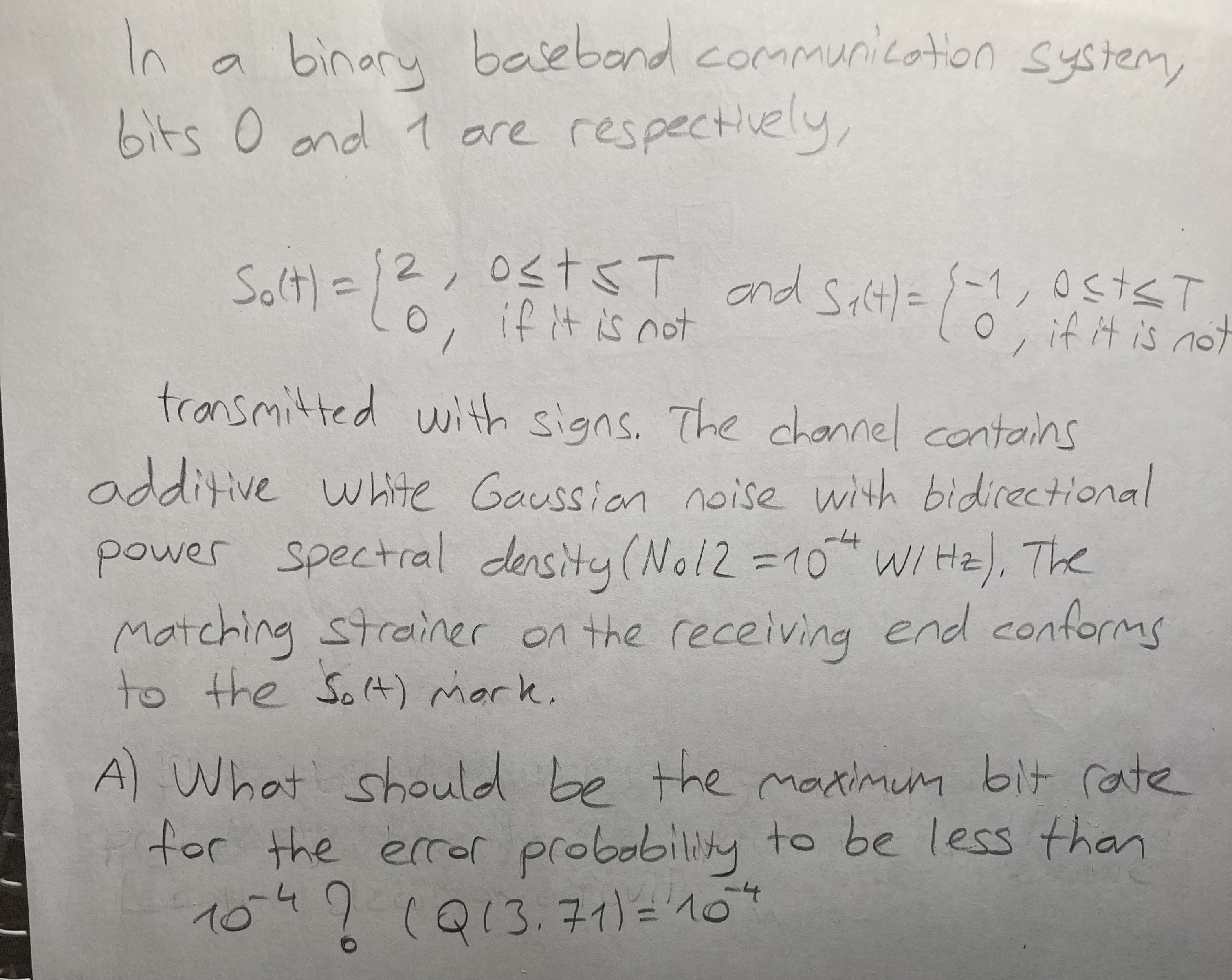 In a binary basebond communicotion system, bits 0 and | Chegg.com