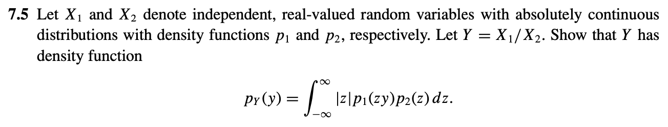 Solved 7.5 Let X1 and X2 denote independent, real-valued | Chegg.com