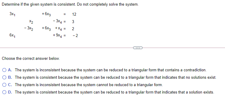 Solved Determine if the given system is consistent. Do not | Chegg.com