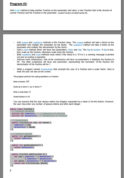 Solved Program #2 Add din?method to take another Fract on | Chegg.com