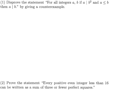 Solved (1) Disprove the statement "For all integers a, b if | Chegg.com