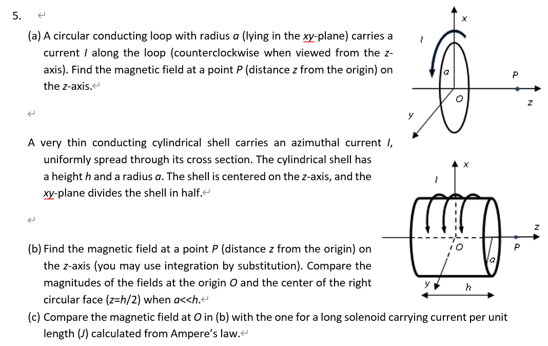 Solved (a) ﻿A circular conducting loop with radius a (lying | Chegg.com