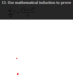 Solved 13. Use mathematical induction to prove | Chegg.com
