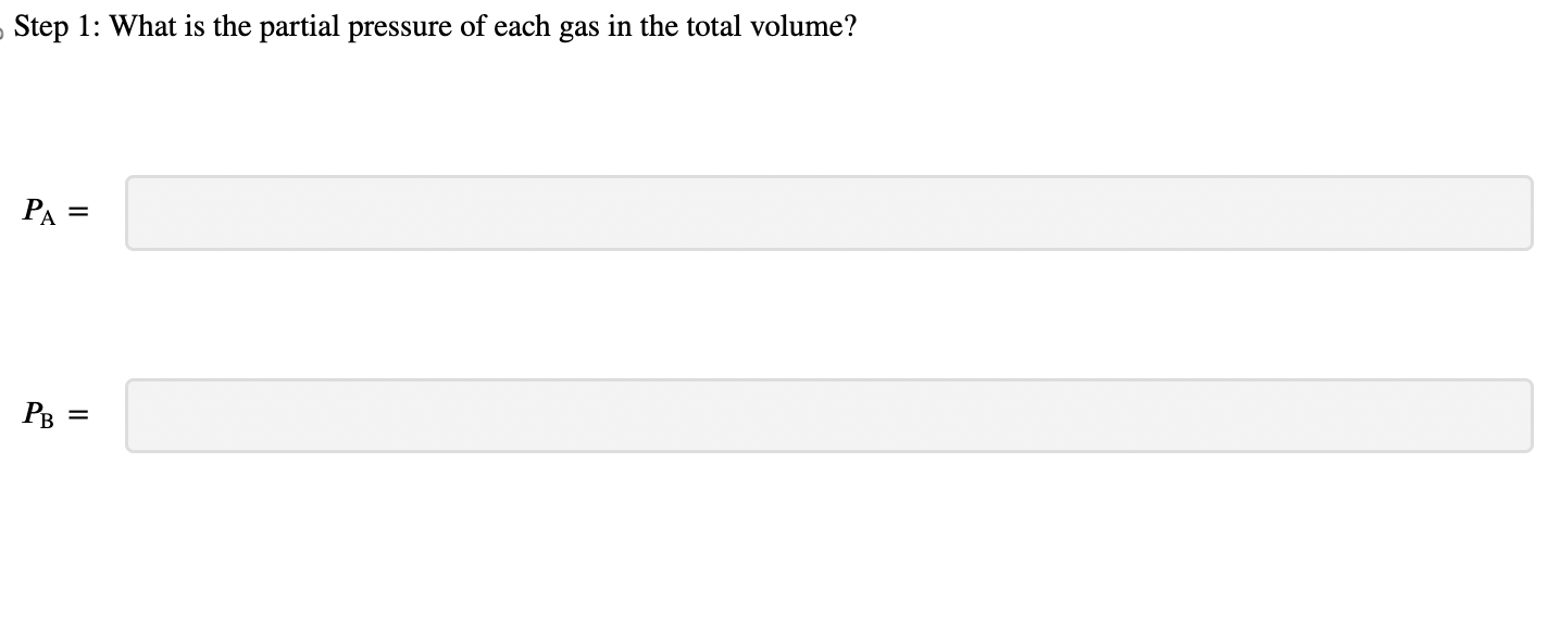 step 1: what is the partial pressure of each gas in | Chegg.com