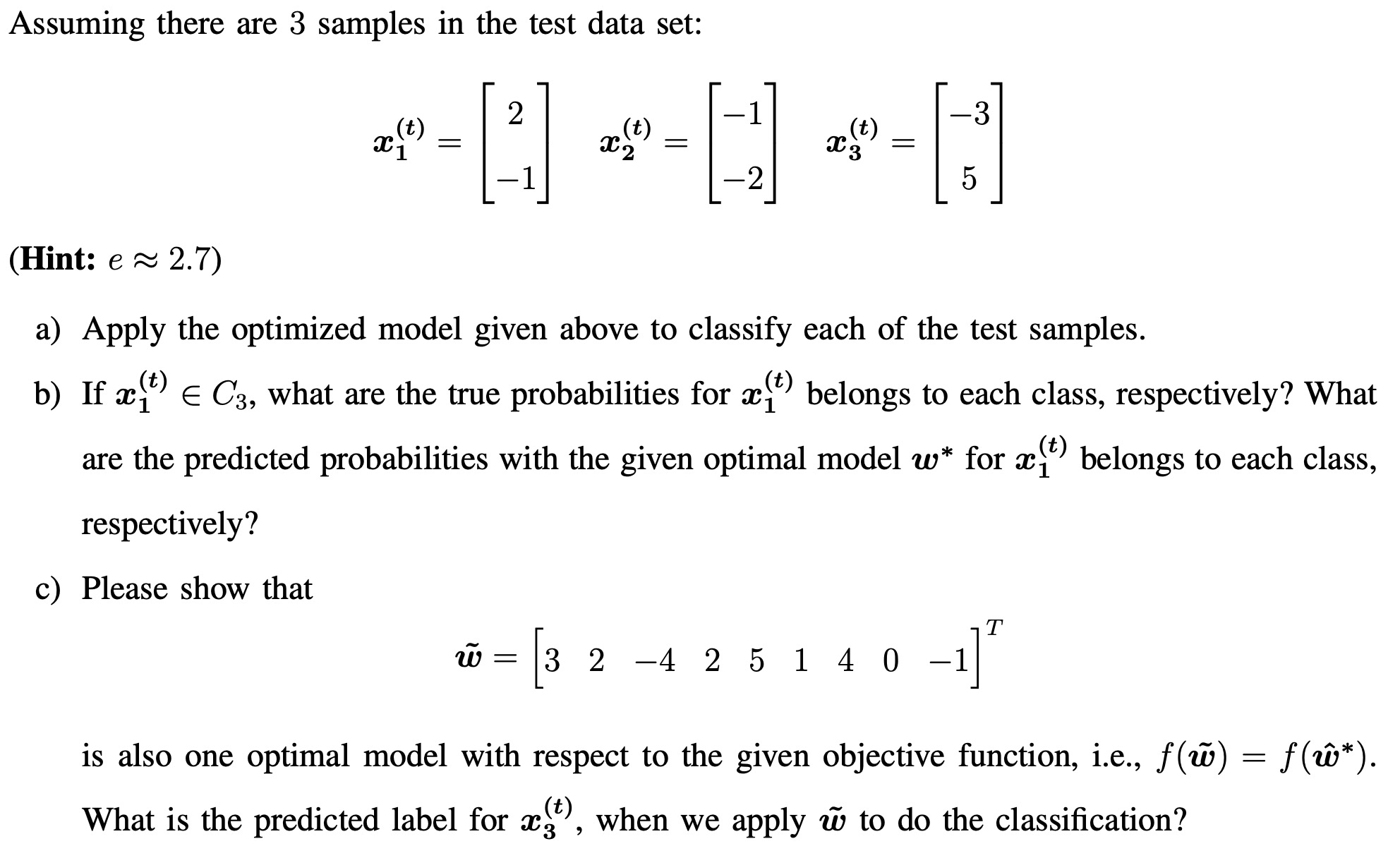Solved Assuming there are 3 samples in the test data set: | Chegg.com