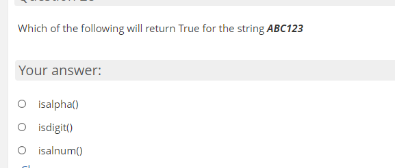 Solved Which of the following will return True for the | Chegg.com