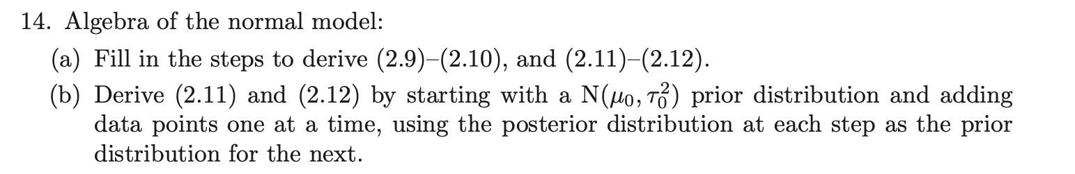 14. Algebra of the normal model: (a) Fill in the | Chegg.com