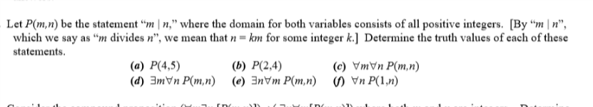 Solved DISCRETE MATH please show the work Let P(m,n) be the | Chegg.com