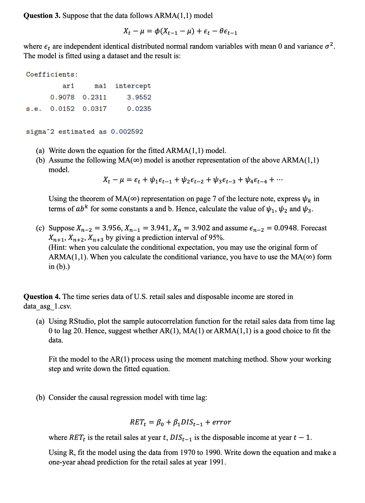 Solved Question 3. ﻿Suppose that the data follows ARMA(1,1) | Chegg.com