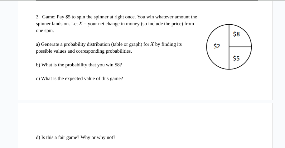 Solved 3. Game: Pay $5 to spin the spinner at right once. | Chegg.com