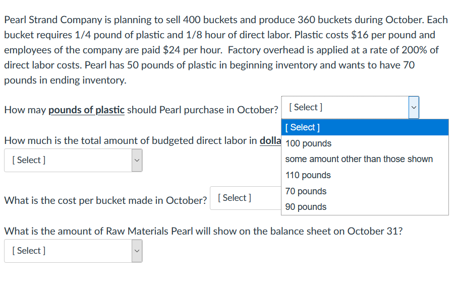 Solved Pearl Strand Company is planning to sell 400 buckets | Chegg.com