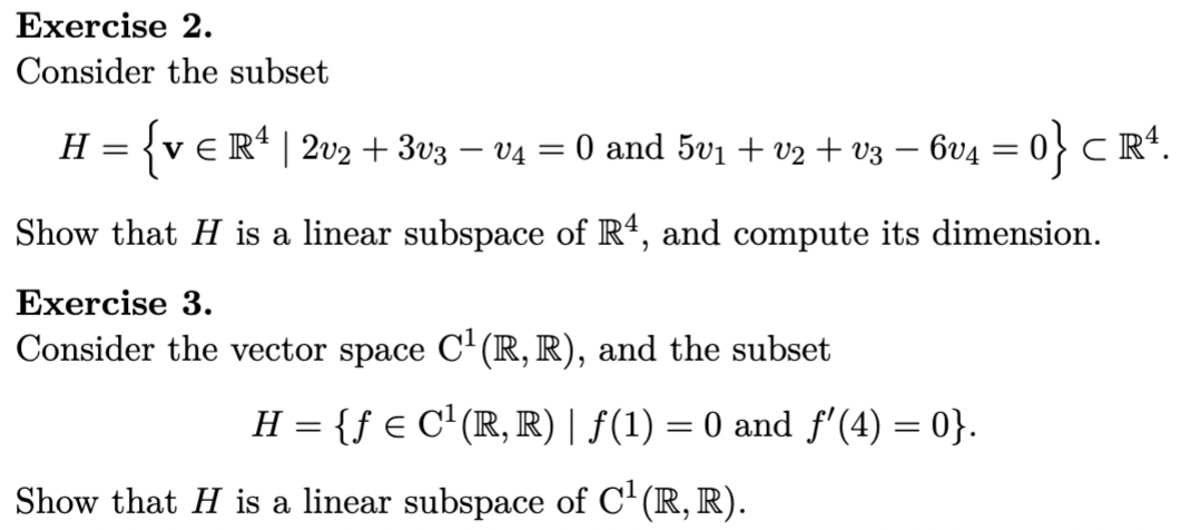 Solved Exercise 2. Consider the subset H={v∈R4∣2v2+3v3−v4=0 | Chegg.com