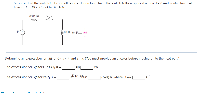 Solved Suppose that the switch in the circuit is closed for | Chegg.com