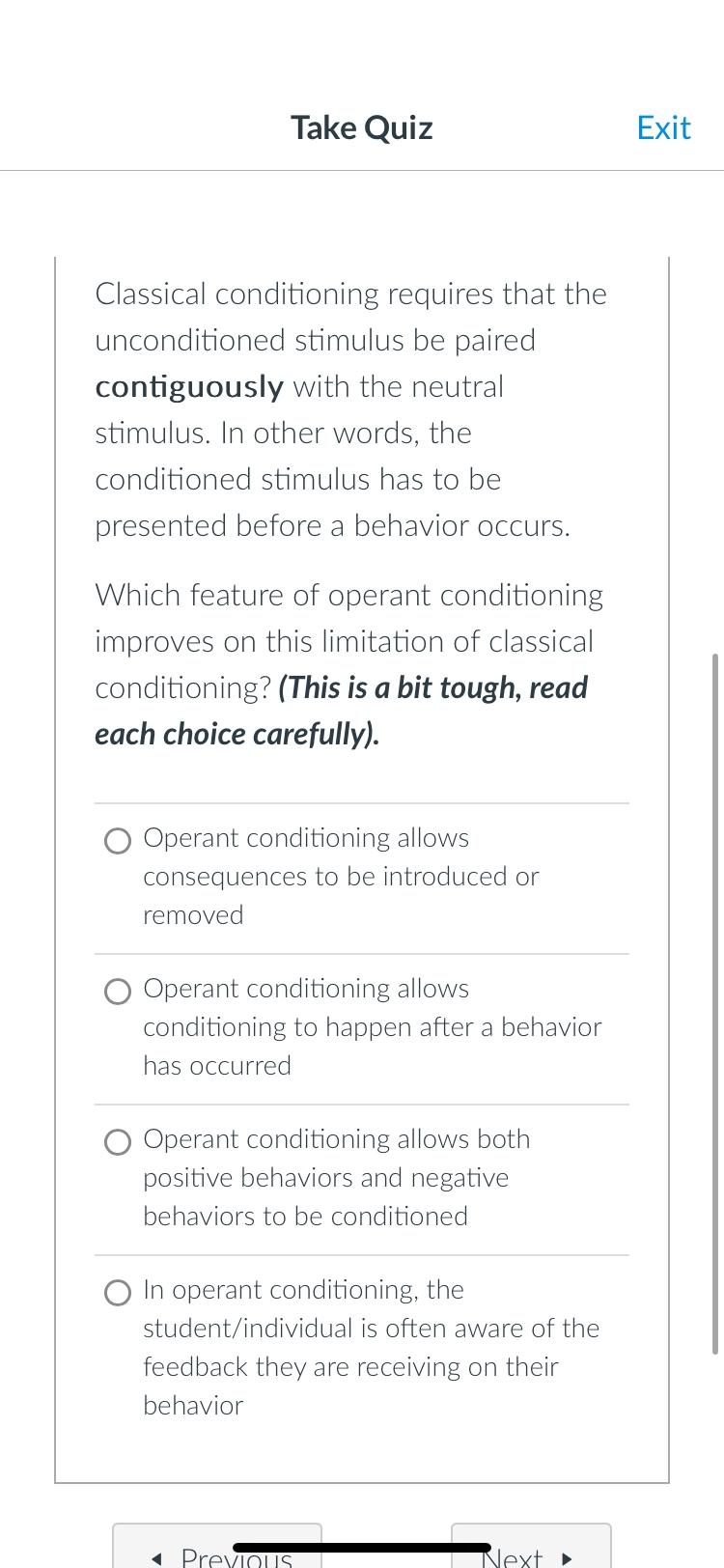 Solved Classical conditioning requires that the | Chegg.com